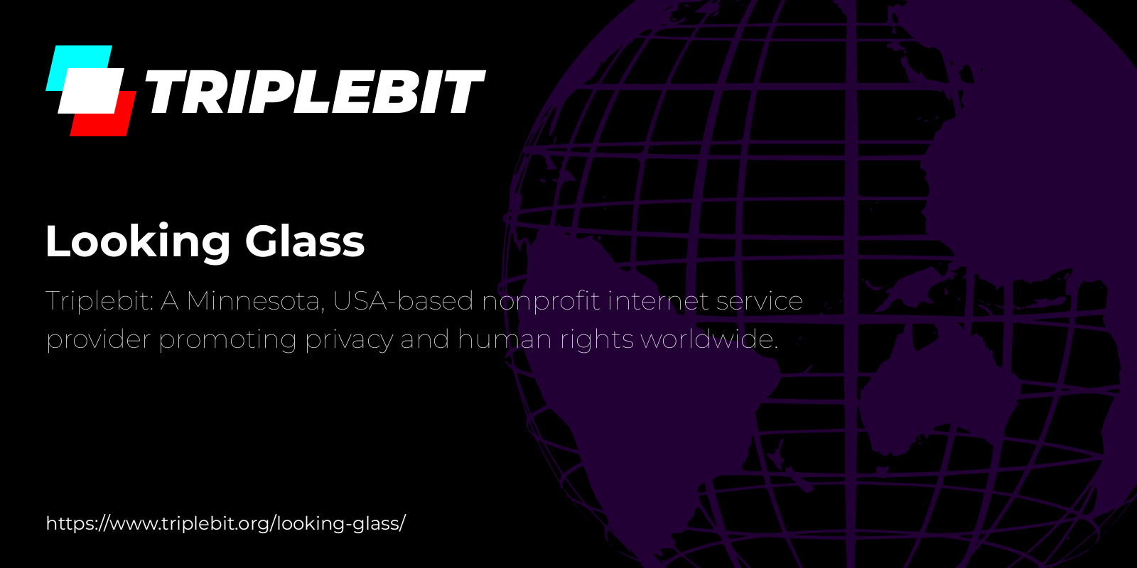 Looking Glass - Triplebit